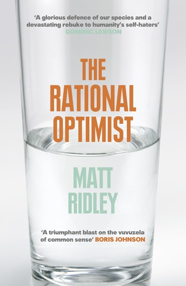 Rational Optimist - Matt Ridley - Häftad (9780007267125) | Bokus
