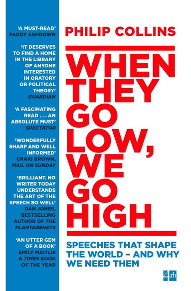 When They Go Low, We Go High - Philip Collins - Häftad (9780008235680 ...