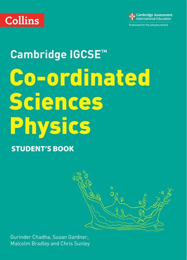 Cambridge IGCSE? Co-ordinated Sciences Physics Student's Book ...