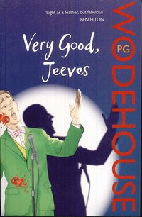 Very Good, Jeeves - P G Wodehouse - Häftad (9780099513728) | Bokus