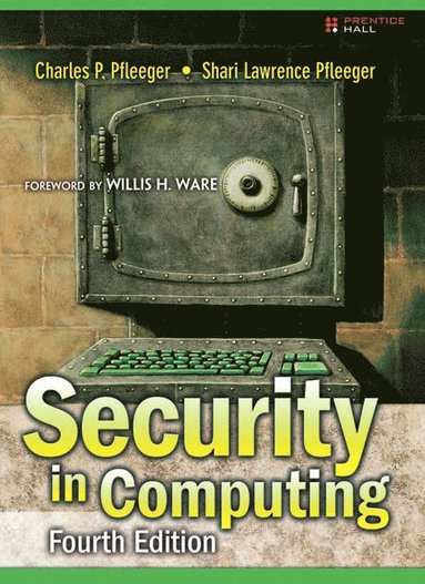 Security in Computing - Charles P Pfleeger - Bok (9780132390774) | Bokus