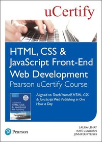 HTML, CSS & JavaScript Front-End Web Development Pearson uCertify Course Student Access Card ...