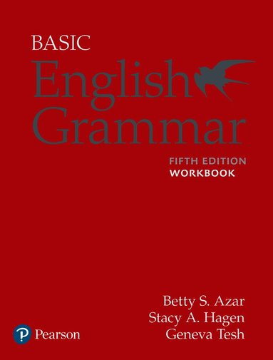 Azar-Hagen Grammar - (AE) - 5th Edition - Workbook - Basic English Grammar - Betty Azar, Stacy ...