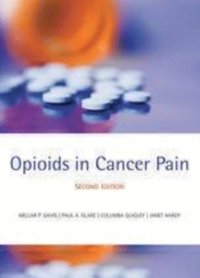 Opioids in Cancer Pain - Ebok - Mellar P Davis (9780191575327) | Bokus