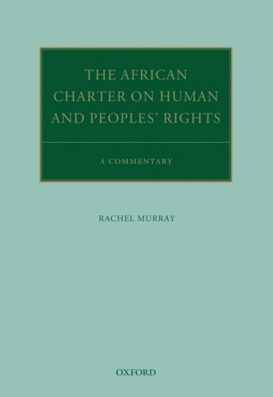 African Charter On Human And Peoples Rights Ebok Rachel Murray