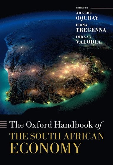 Oxford Handbook of the South African Economy - Ebok - Arkebe Oqubay ...