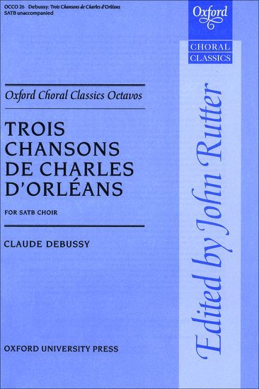 Trois Chansons de Charles d'Orléans - John Rutter - Sheet music (9780193418004) | Bokus