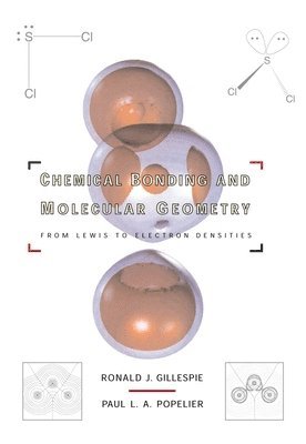 Chemical Bonding and Molecular Geometry - Gillespie, Popelier, Ronald J ...