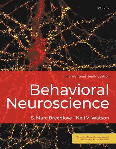 Behavioral Neuroscience - S Marc Breedlove, Neil V Watson, Neil V Watson, Oxford - Häftad ...
