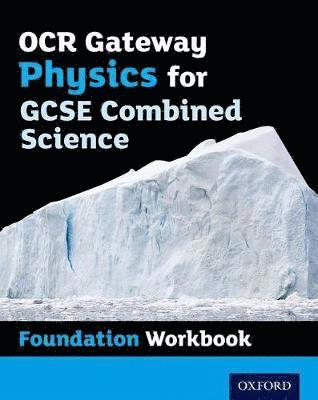OCR Gateway GCSE Physics for Combined Science Workbook: Foundation - Helen Reynolds - Häftad ...