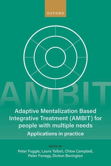 Adaptive Mentalization-Based Integrative Treatment (AMBIT) For People ...