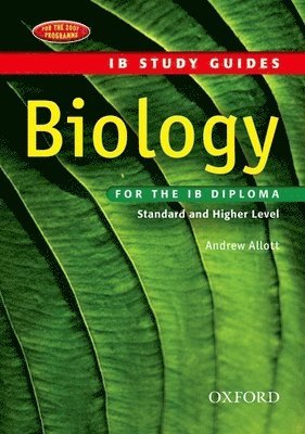 IB Study Guide: Biology 2nd Edition - Andrew Allott - Häftad ...