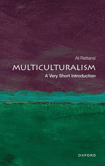 Multiculturalism - Ali Rattansi, Ali Rattansi - Häftad (9780199546039 ...