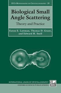 Biological Small Angle Scattering - Eaton E Lattman - Bok ...