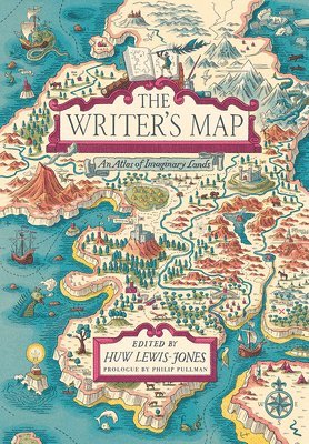 The Writer's Map: An Atlas of Imaginary Lands - Huw Lewis-Jones - Bok ...