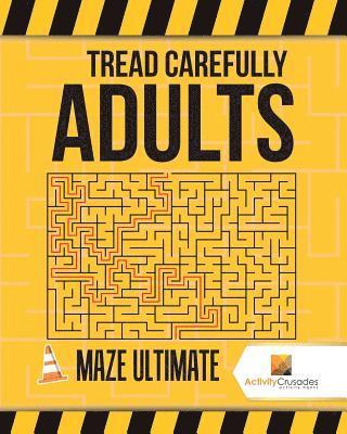 Tread Carefully Adults - Activity Crusades - Häftad (9780228218340) | Bokus