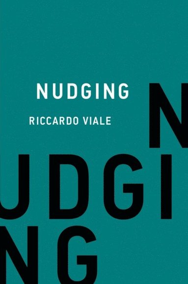 Nudging - Ebok - Riccardo Viale (9780262371582) | Bokus