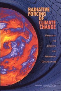 Radiative Forcing of Climate Change - Committee On Radiative Forcing ...