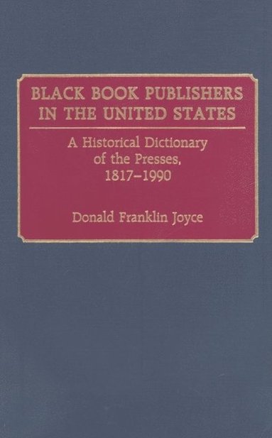 Black Book Publishers in the United States - Ebok - Donald Franklin ...