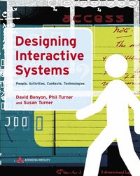 Designing Interactive Systems - David Benyon - Bok (9780321116291) | Bokus
