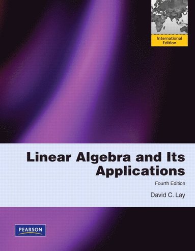 Linear Algebra and Its Applications - David C Lay - Häftad ...