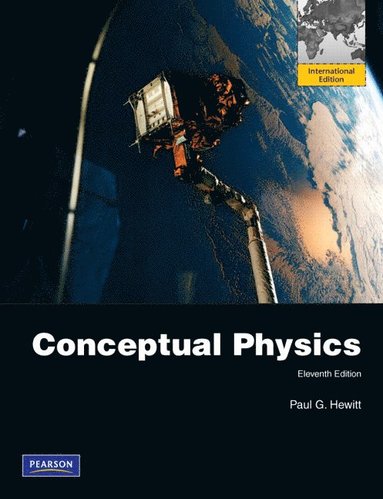 Conceptual Physics - Paul G Hewitt - Häftad (9780321684929) | Bokus