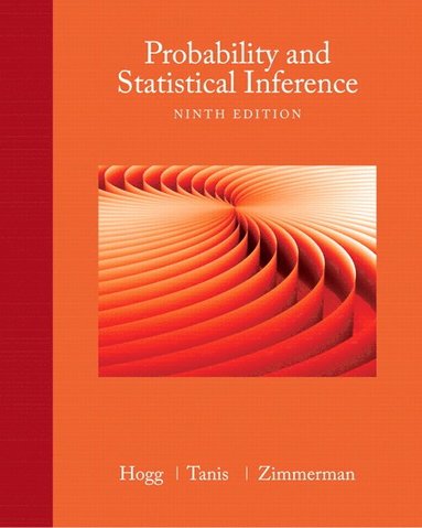 Probability and Statistical Inference - Robert V Hogg - Bok (9780321923271) | Bokus