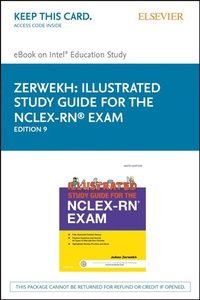 Illustrated Study Guide for the NCLEX-RN(R) Exam - E-Book - Ebok - Joann Zerwekh (9780323316187 ...