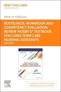 Workbook and Competency Evaluation Review for Mosby's Textbook for Long ...
