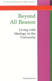 Beyond All Reason - Ronald Barnett - Häftad (9780335208937) | Bokus