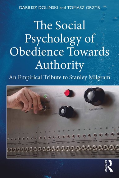 Social Psychology of Obedience Towards Authority - Dariusz Dolinski ...