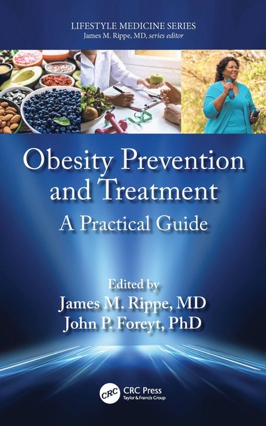 Obesity Prevention and Treatment - James M Rippe, John P Foreyt, James ...
