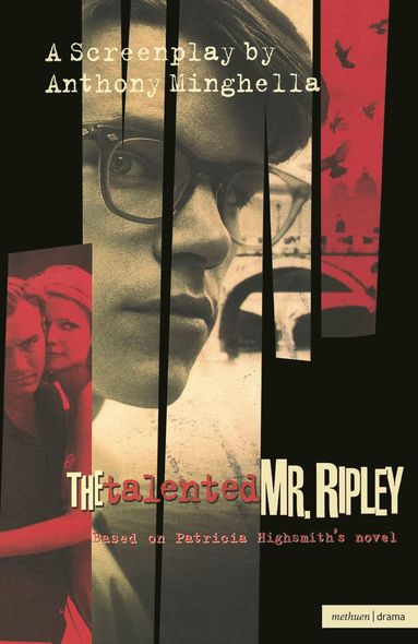 Talented Mr Ripley - Anthony Minghella, Patricia Highsmith - Häftad ...