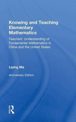 Knowing and Teaching Elementary Mathematics - Liping Ma - Bok ...