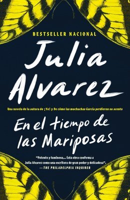 En El Tiempo de Las Mariposas = In the Time of the Butterflies - Julia ...