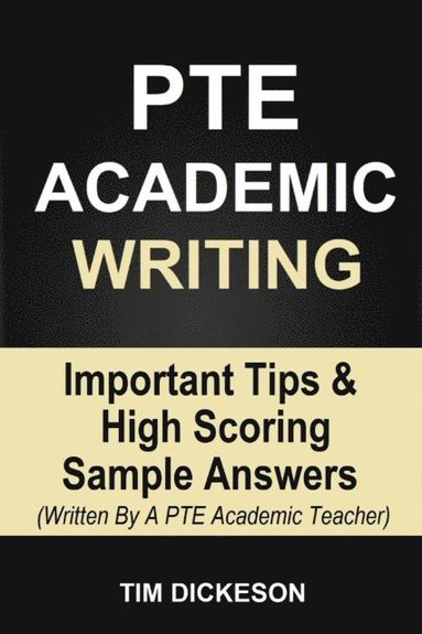 PTE Academic Writing - Important Tips & High Scoring Sample Answers ...
