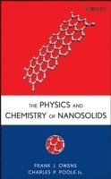 Physics and Chemistry of Nanosolids - Frank J Owens, Charles P Poole ...