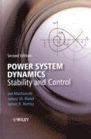 Power System Dynamics - Jan MacHowski, Janusz W Bialek, Dr Jim Bumby - Bok (9780470725580) | Bokus