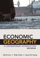 Economic Geography - A Contemporary Introduction - Neil Coe, Henry W C ...