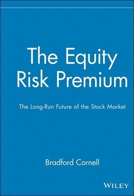 Equity Risk Premium - Bradford Cornell, Cornell - Bok (9780471327356 ...