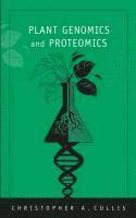 Plant Genomics and Proteomics - Christopher A Cullis - Bok ...