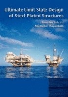 Ultimate Limit State Design of Steel-Plated Structures - Jeom Kee Paik ...
