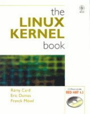 The Linux Kernel Book - Remy Card, Eric Dumas, Franck Mevel - Mixed ...