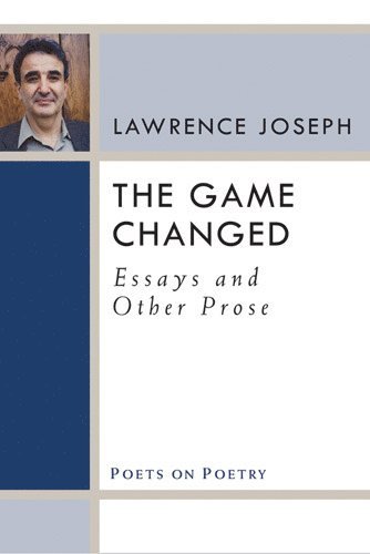 Game Changed - Lawrence Joseph - Häftad (9780472051618) | Bokus