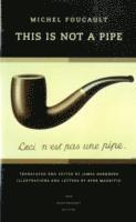 This Is Not a Pipe - Michel Foucault, James Harkness - Häftad ...