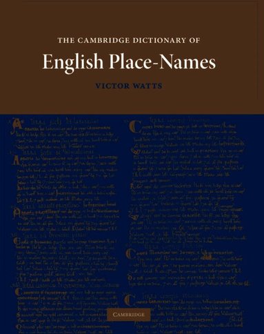 The Cambridge Dictionary of English Place-Names - Victor Watts, Victor ...