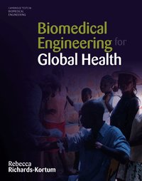 Biomedical Engineering for Global Health - Rebecca Richards-Kortum - Bok (9780521877978) | Bokus