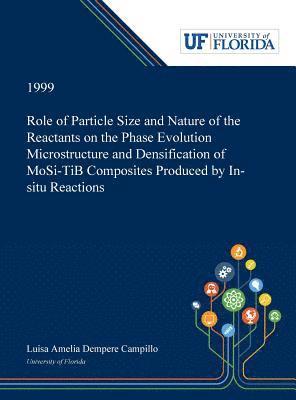 Role of Particle Size and Nature of the Reactants on the Phase Evolution Microstructure and ...