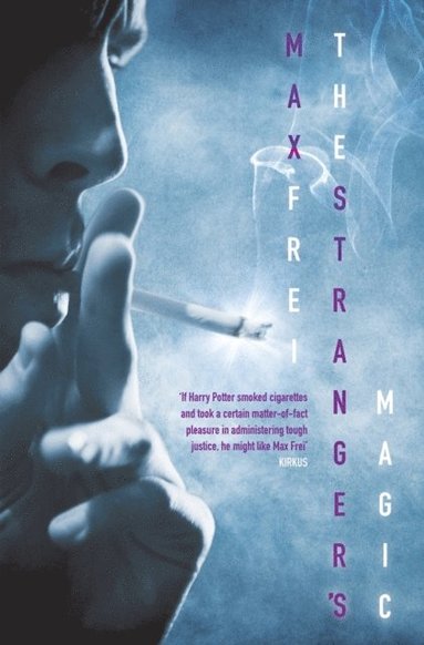 Stranger's Magic - Ebok - Max Frei (9780575089860) | Bokus