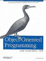 Object-Oriented Programming with Visual Basic .NET - J P Hamilton, J P ...